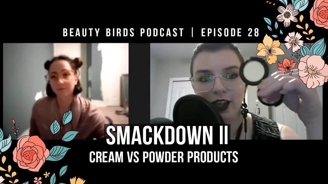29. BBP Smackdown II: Cream vs. Powder Products - YouTube