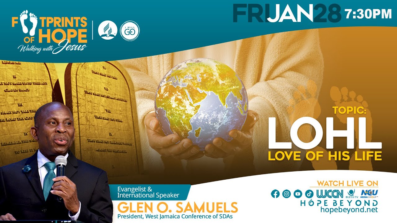 LOHL (Love Of His Life) || Footprints of Hope Evangelistic Series ...