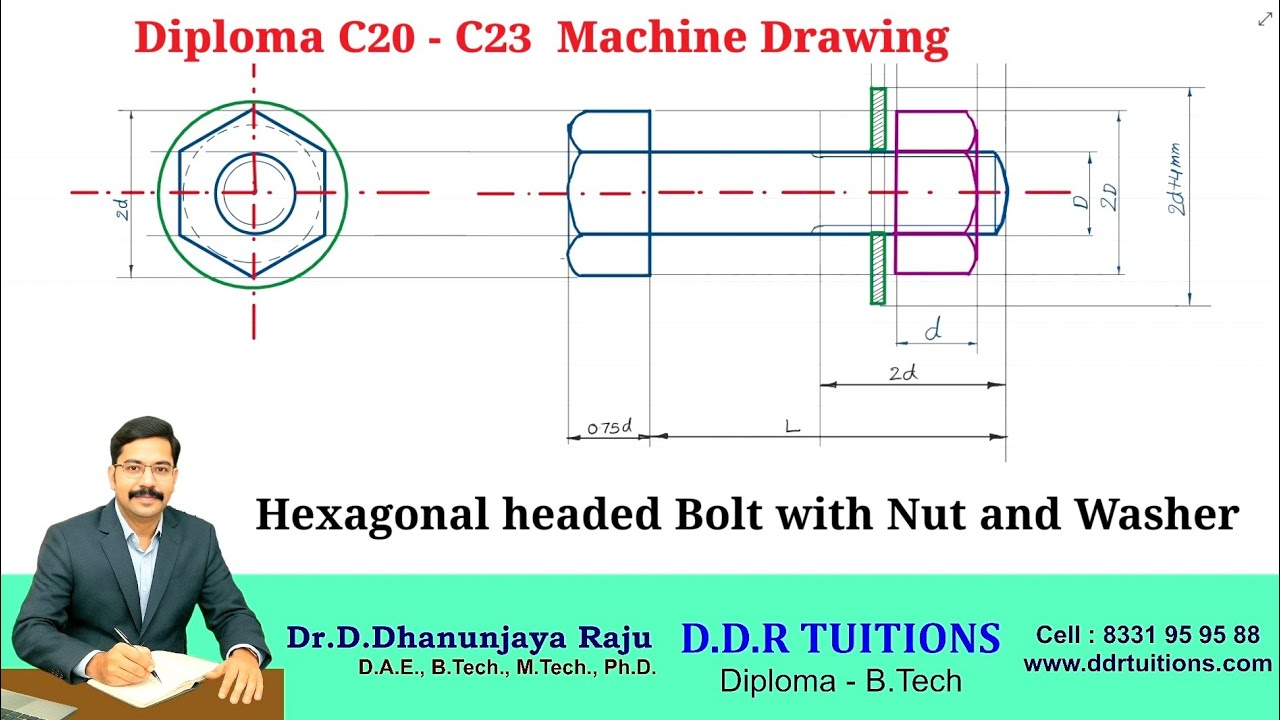 Diploma C20, C23 Machine Drawing- Hexagonal Headed Bolt with washer ...