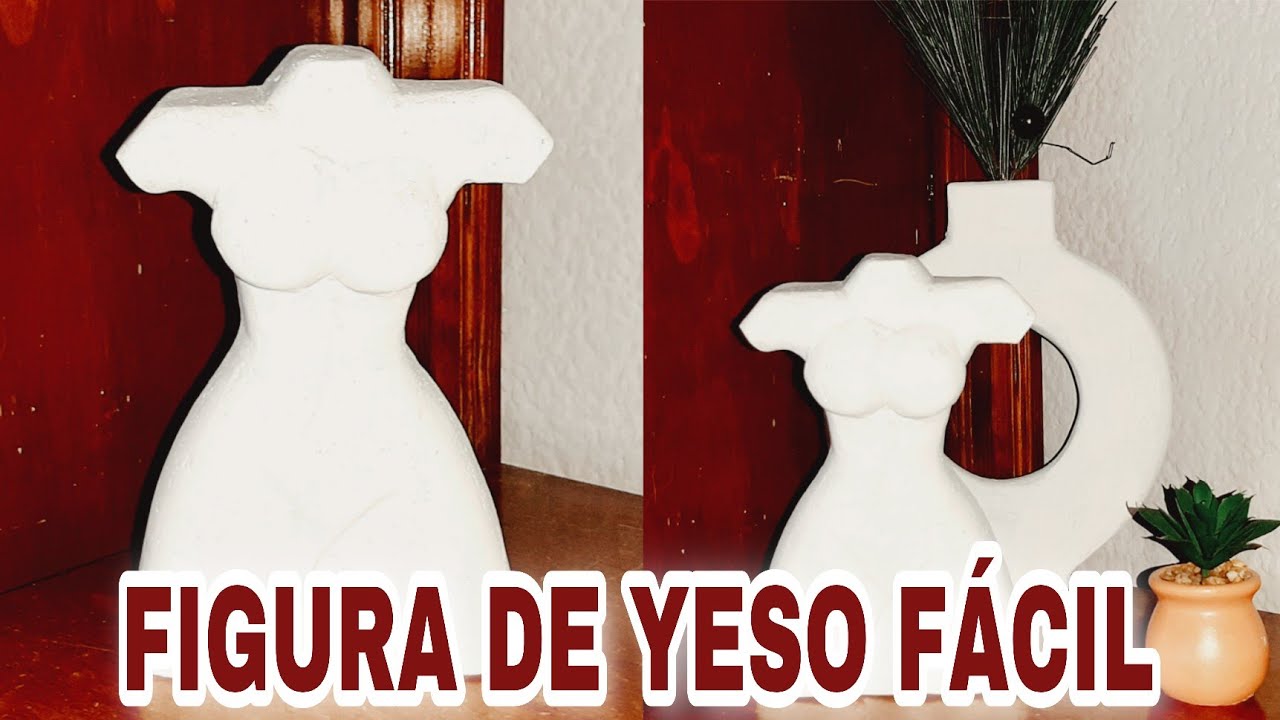 🌿COMO HACER FIGURA DECORATIVA DE YESO🪴 ESCULTURA DE YESO - YouTube
