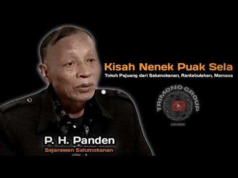 KISAH NENEK PUAK SELA || Tokoh Pejuang Dari Salumokanan, Rantebulahan ...