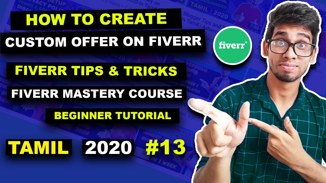 How to create Custom Offer on Fiverr in Tamil | Fiverr Beginner to ...