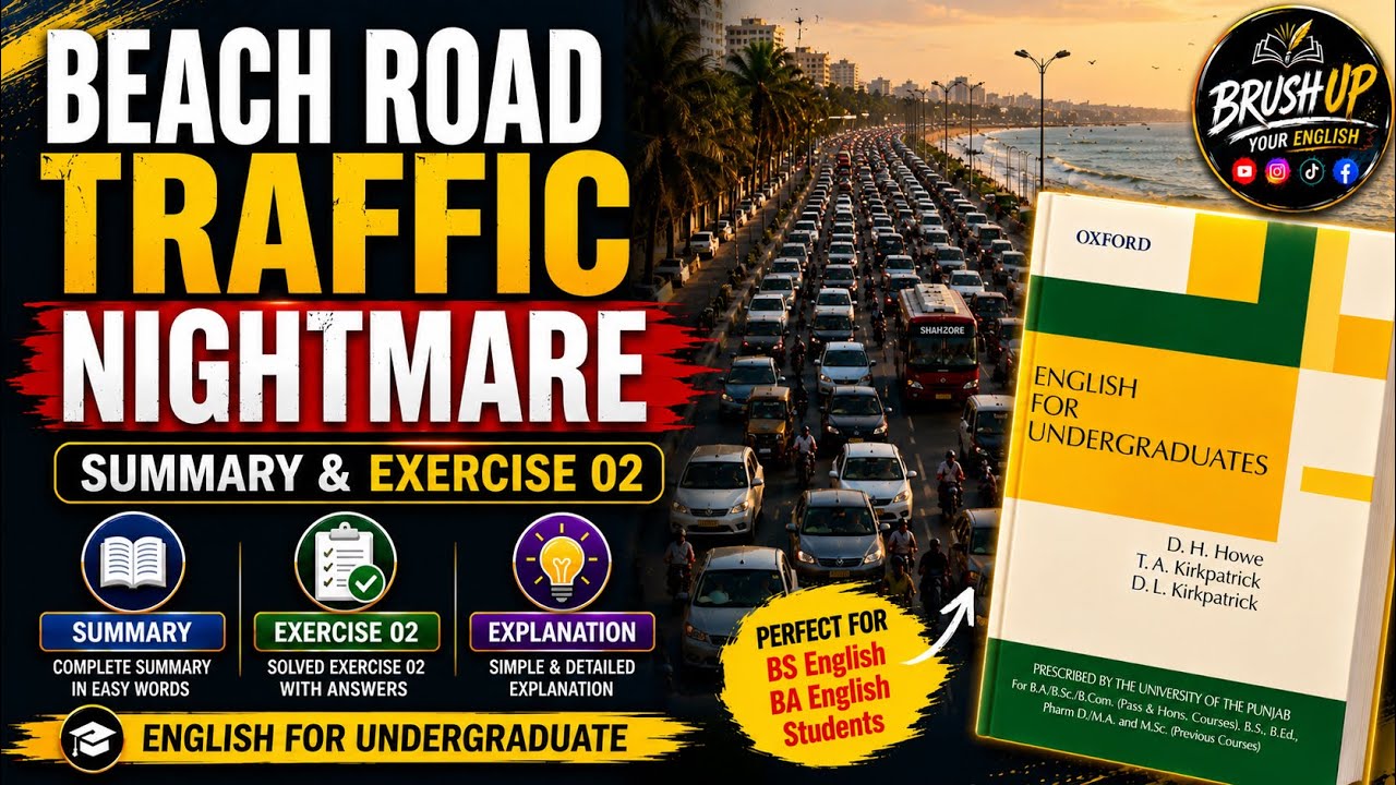 Beach Road Traffic Nightmare || summary & exercise 02 || English for ...