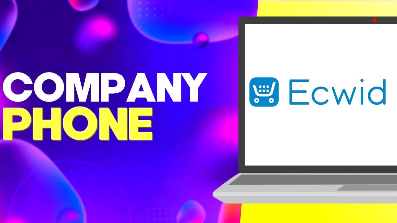 How to Edit and Change Your Company Phone Number on Ecwid - YouTube