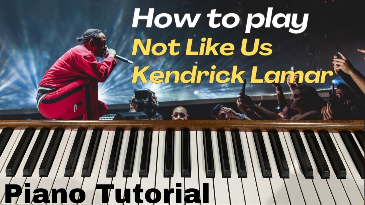 Not Like Us (Kendrick Lamar) Easy Piano Tutorial - YouTube