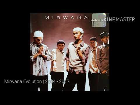 Mirwana Evolution | 2004 - 2017 | Album & Singles - YouTube