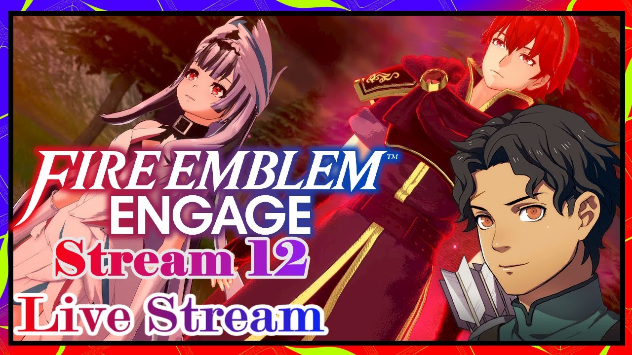 Brace Yourself: Fire Emblem, Engage! Stream 12 - YouTube