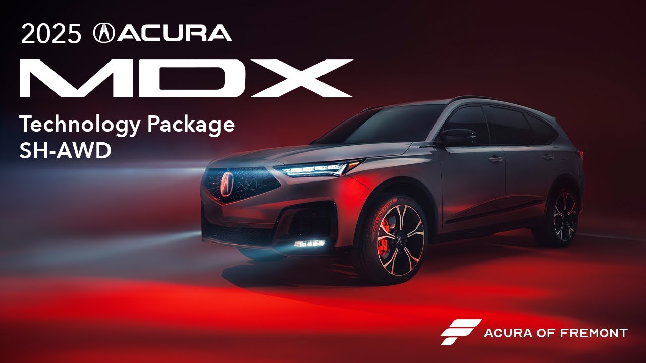 YOU HAVE NO ID - 2025 MDX Technology Package at Acura of Fremont - YouTube
