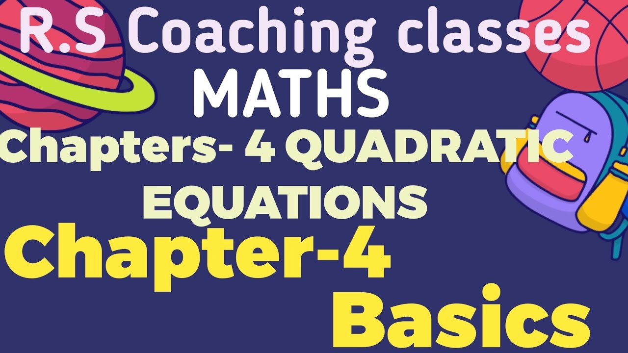 Chapter 4|| Basics ||Quadratic equations| ||Basic formulas||NCERT|| Class 10th|| - YouTube