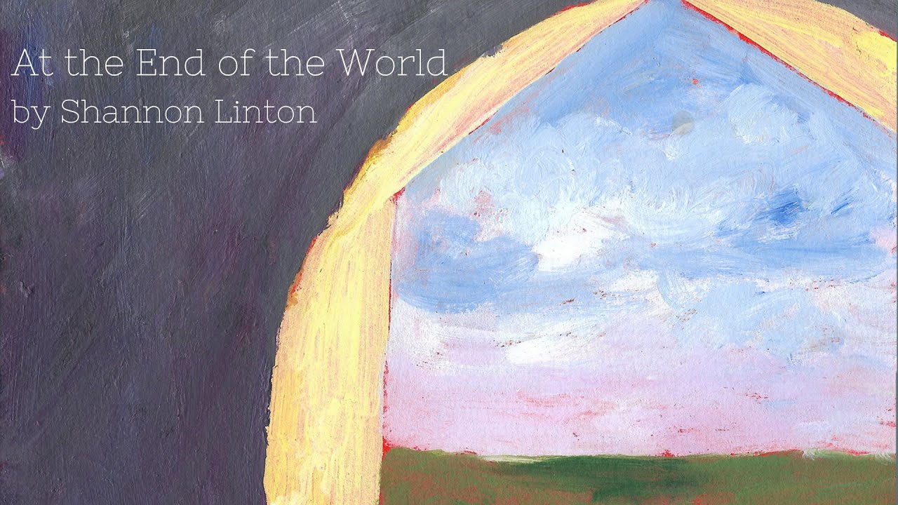 Shannon Linton - At the End of the World (lyric video) - YouTube