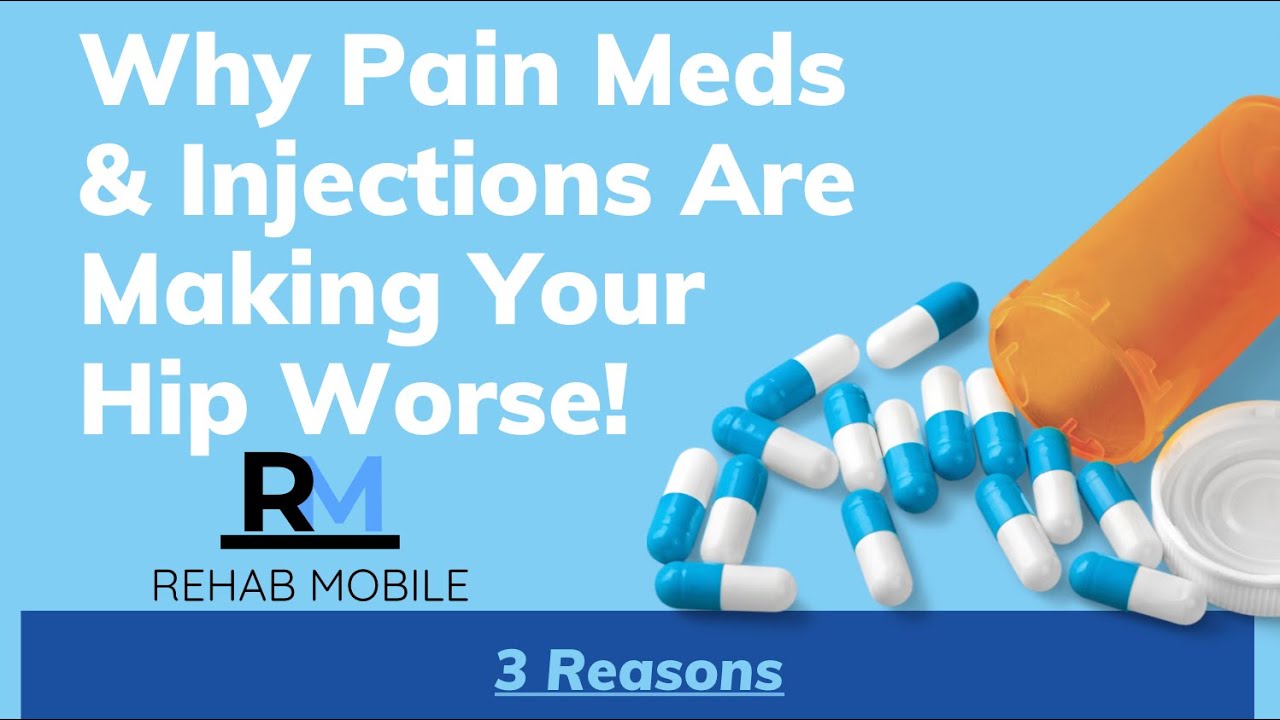 Why Pain Meds & Injections Are Making Your Hip Worse! - YouTube