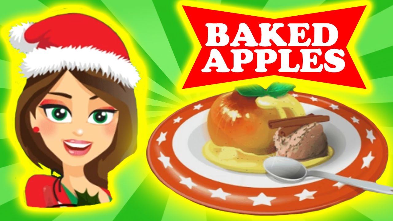 Cooking With Emma : Baked Apples Gameplay Cooking Games Free Real ...