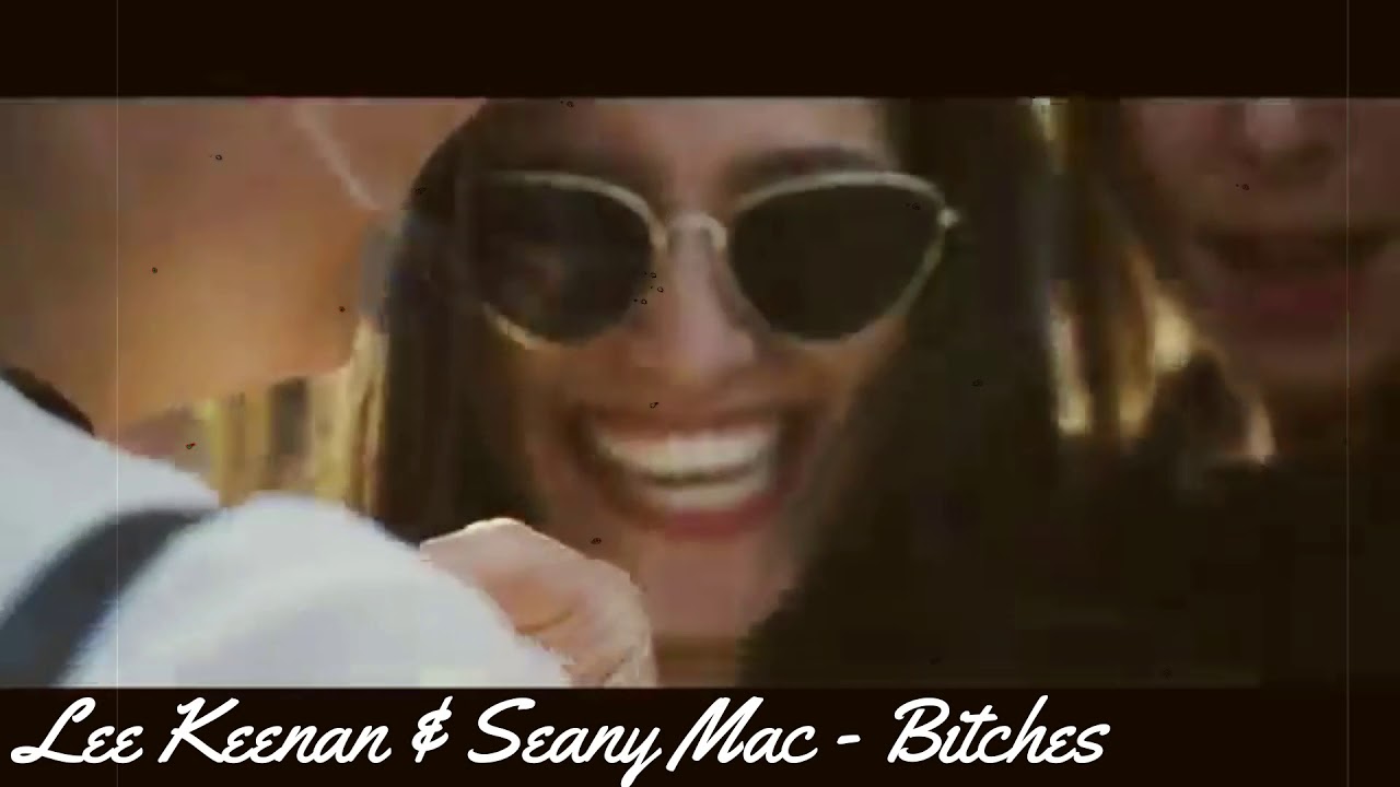 Lee Keenan & Seany Mac - Bitches (Original Mix) Free Download - YouTube
