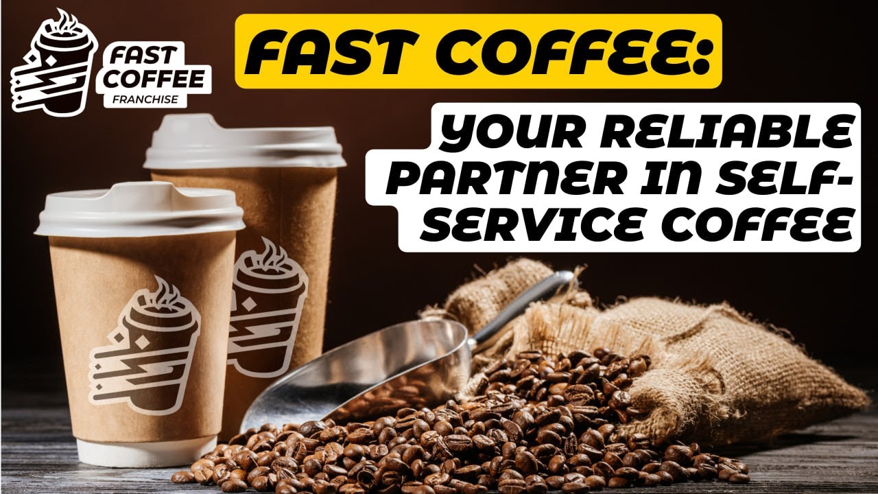 Fast Coffee - Your Reliable Partner in Self-Service Coffee - YouTube