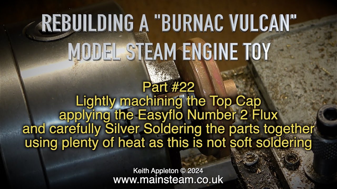 REBUILDING A "BURNAC VULCAN" MODEL STEAM ENGINE TOY - PART #22 - YouTube