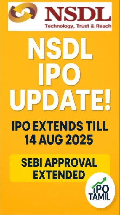 NSDL IPO New Deadline 14 Aug 2025 Extended | NSDL IPO Update | SEBI Approval Extended | NSDL ...