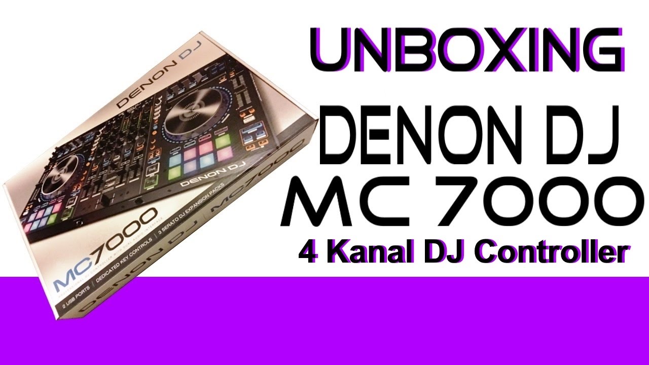 Denon MC7000 DJ Controller Unboxing & Overview MC 7000 Controller von ...