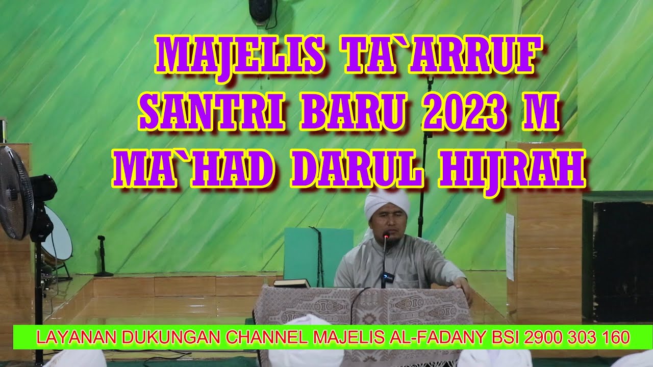 MAJELIS TA`ARRUF SANTRI BARU 2023 M - YouTube