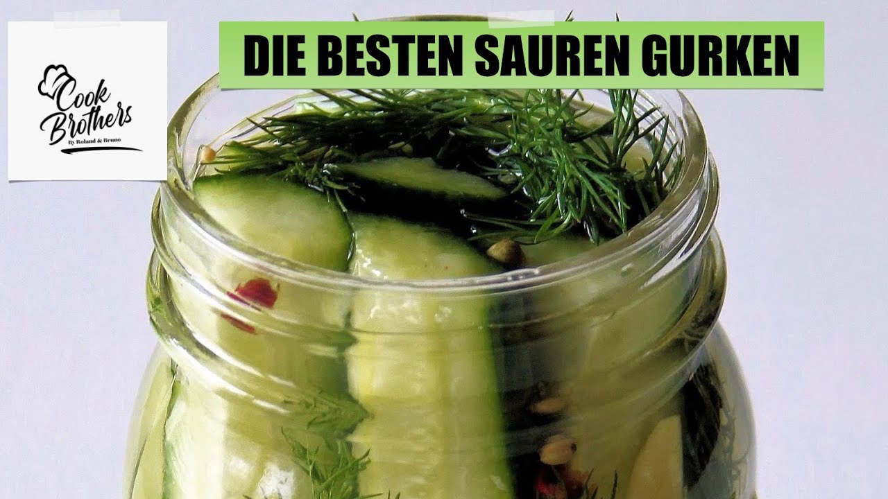 So macht ihr die besten sauren Gurken!🥒😋 - YouTube