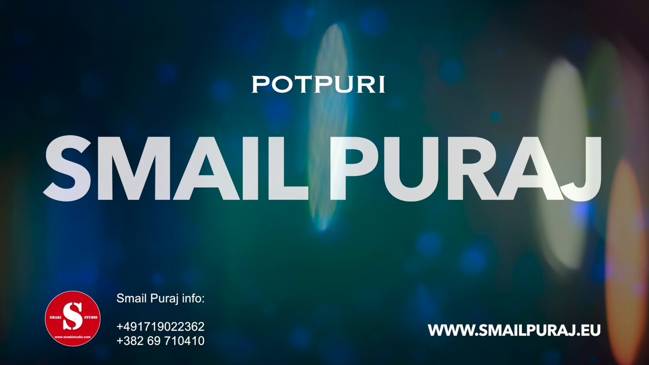 Smail Puraj - POTPURI (Official Audio) - YouTube