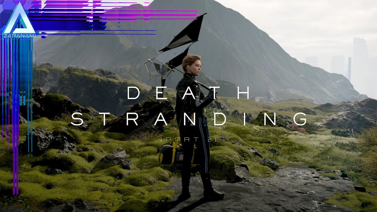 Death Stranding [Part 2] | 11.9.19 - YouTube
