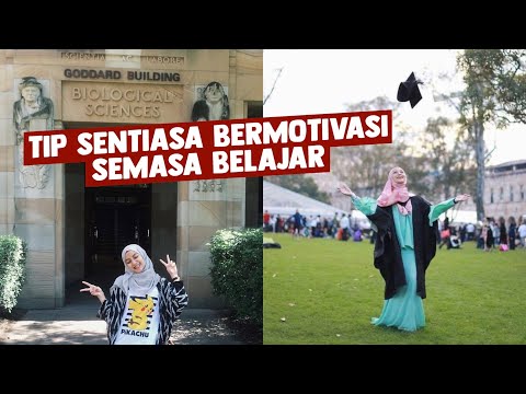 Tip Sentiasa Bermotivasi Semasa Belajar