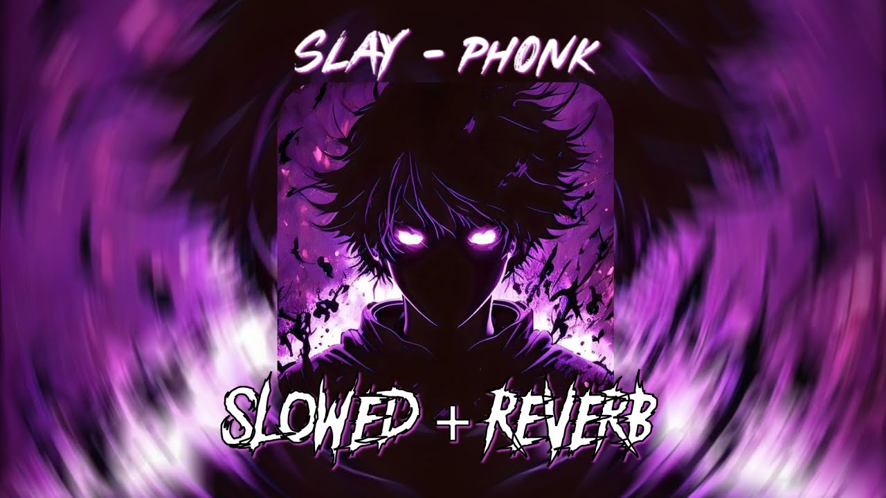 SLAY PHONK - eternxlkz ( slowed + reverb ) - YouTube