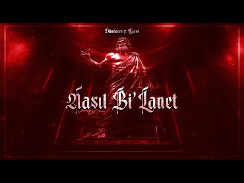 Dündarro ft. Rease - Nasıl Bi'Lanet