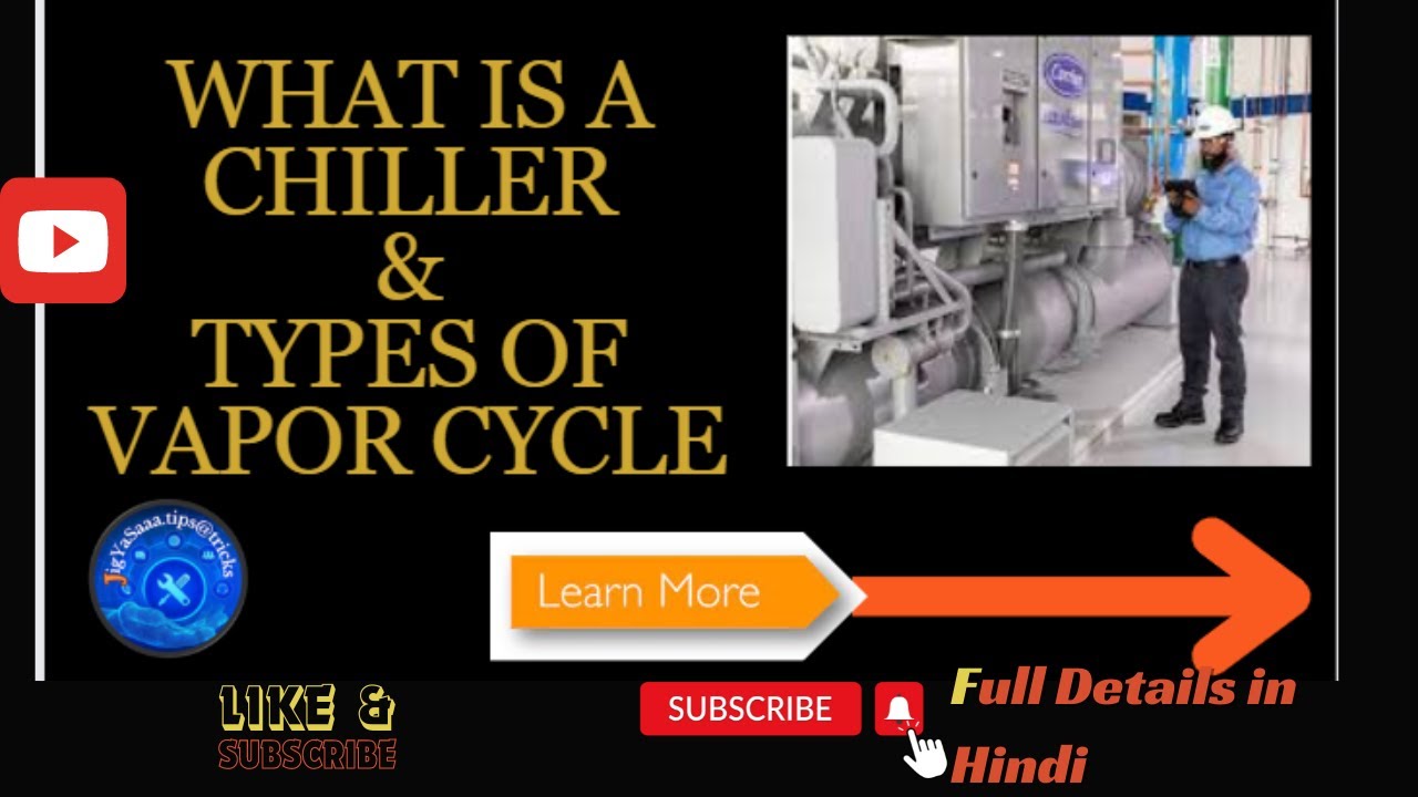 Four Stages of Chiller Vapor Refrigeration Cycles / Watch full Details ...