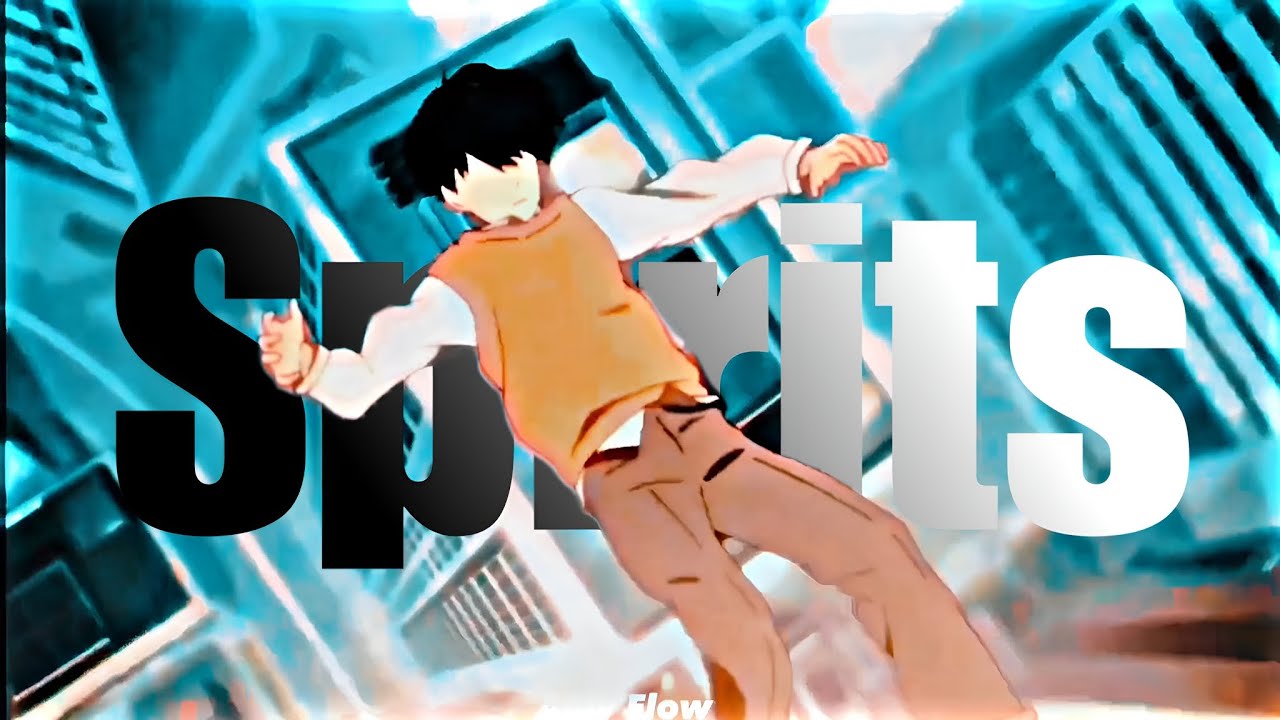 Spirits X Yen Ennai Pirindhaai 「AMV/Edit」 - YouTube Music