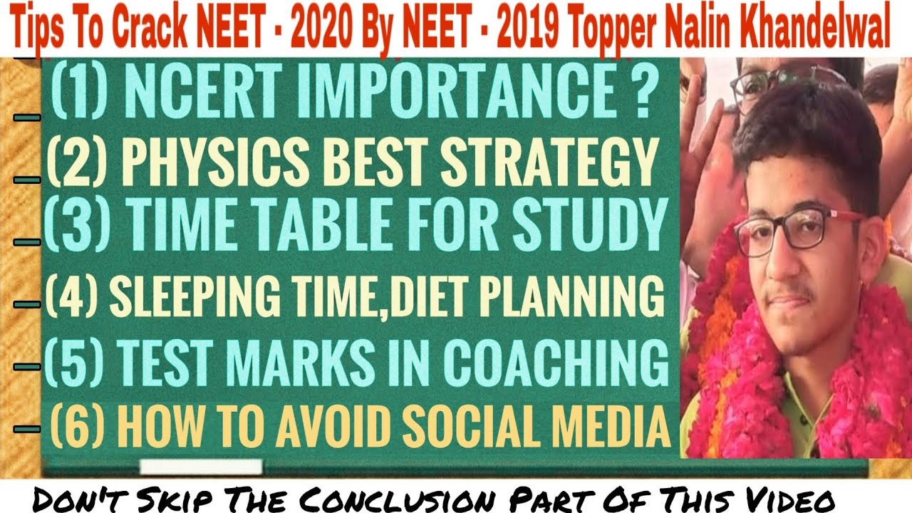 Strategy for Score 600 plus in NEET-2020 by NEET 2019 Topper Nalin ...