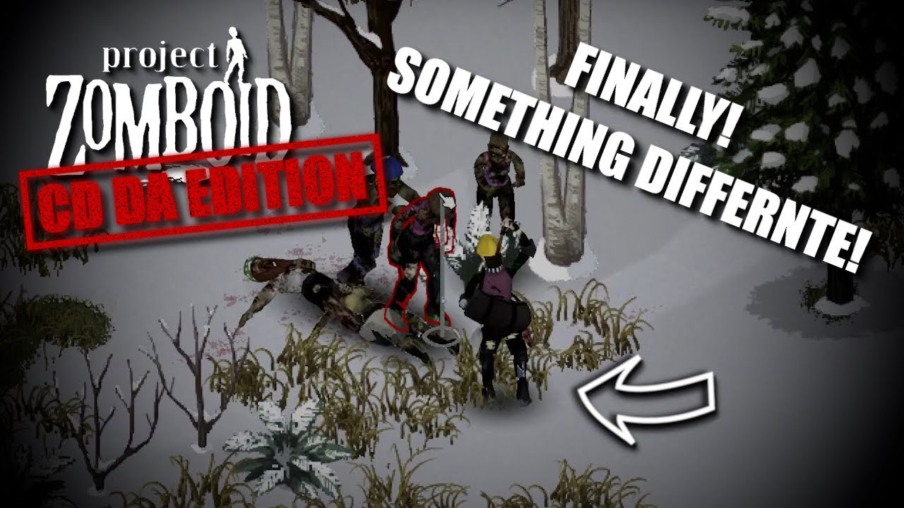 Project Zomboid | Breaking Out of the Monotony | CD DA Challenge ...