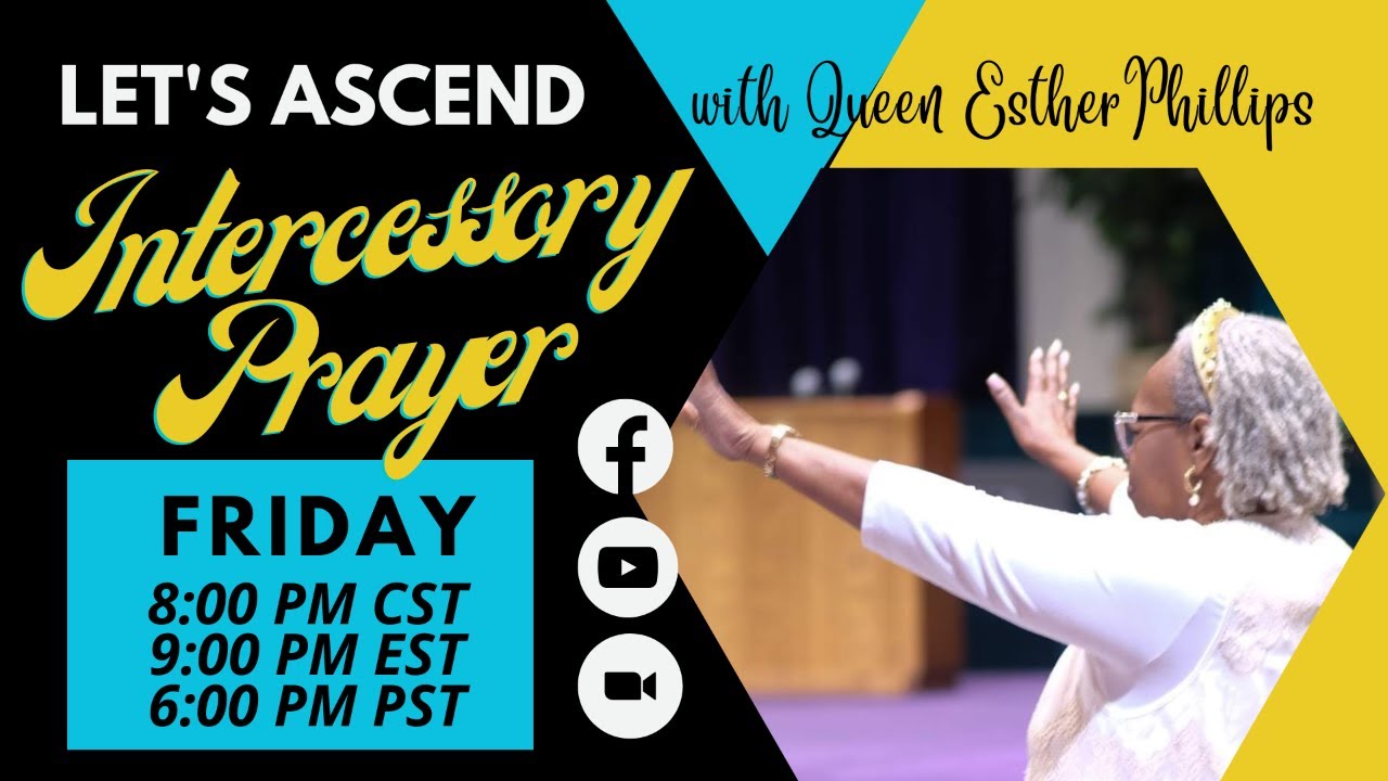 Let's Ascend in Intercessory Prayer and Worship - YouTube