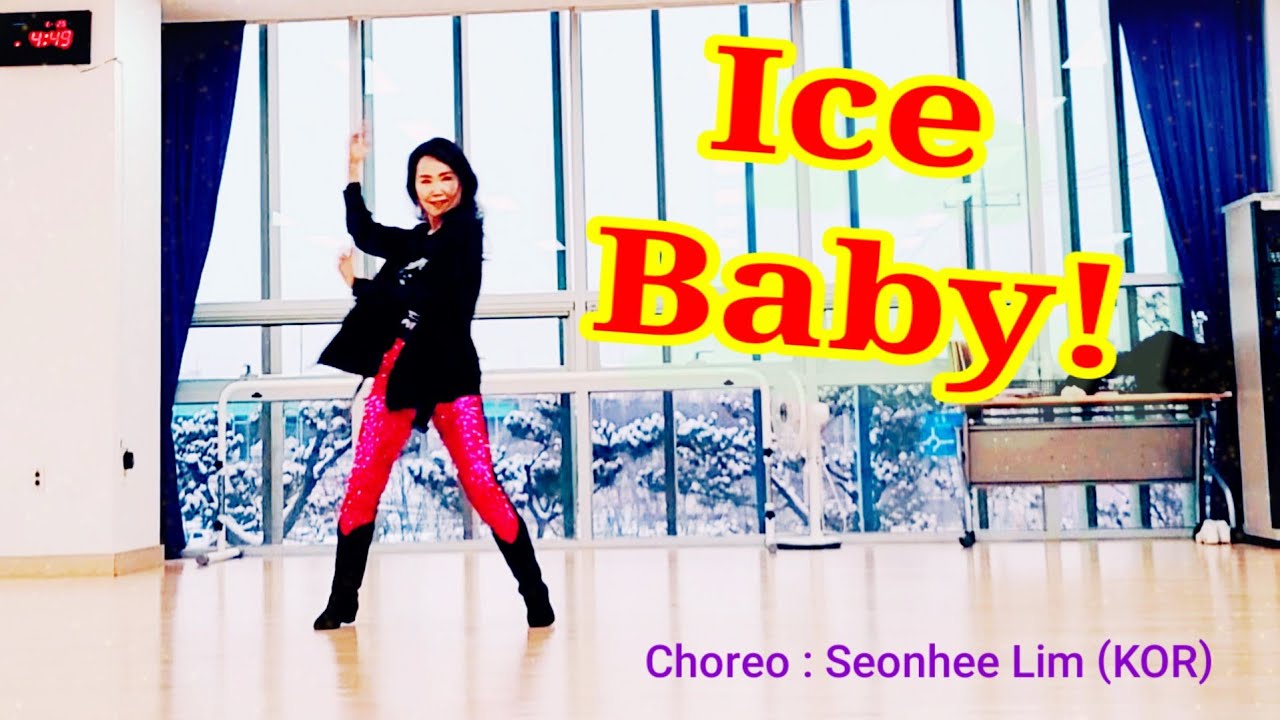 [SH LineDance] Ice Baby! 쉰나는음악에 쉽게즐겨요 Seonhee Lim - YouTube