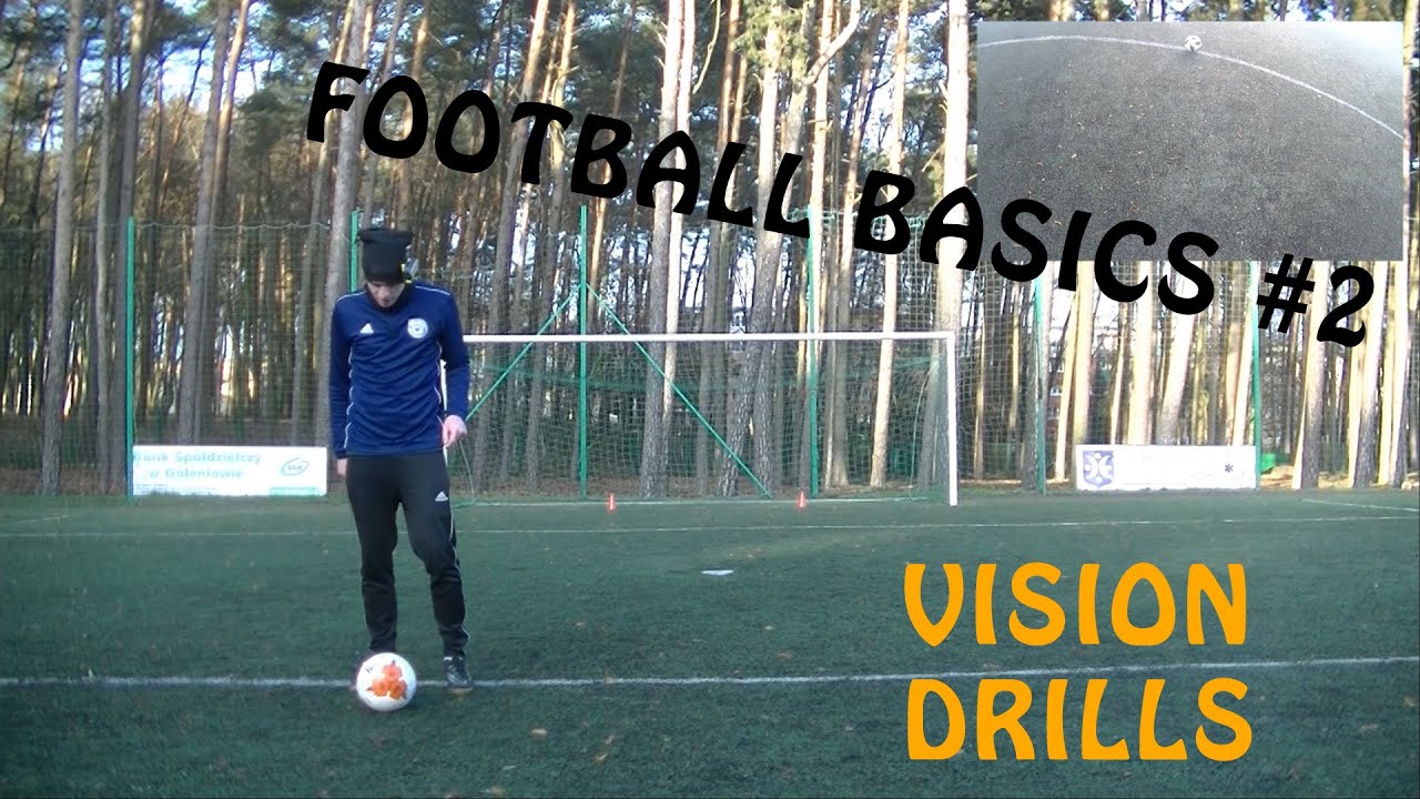 THESE DRILLS WILL MAKE YOU PRO - DEVELOPING VISION | BASICS OF FOOTBALL ...