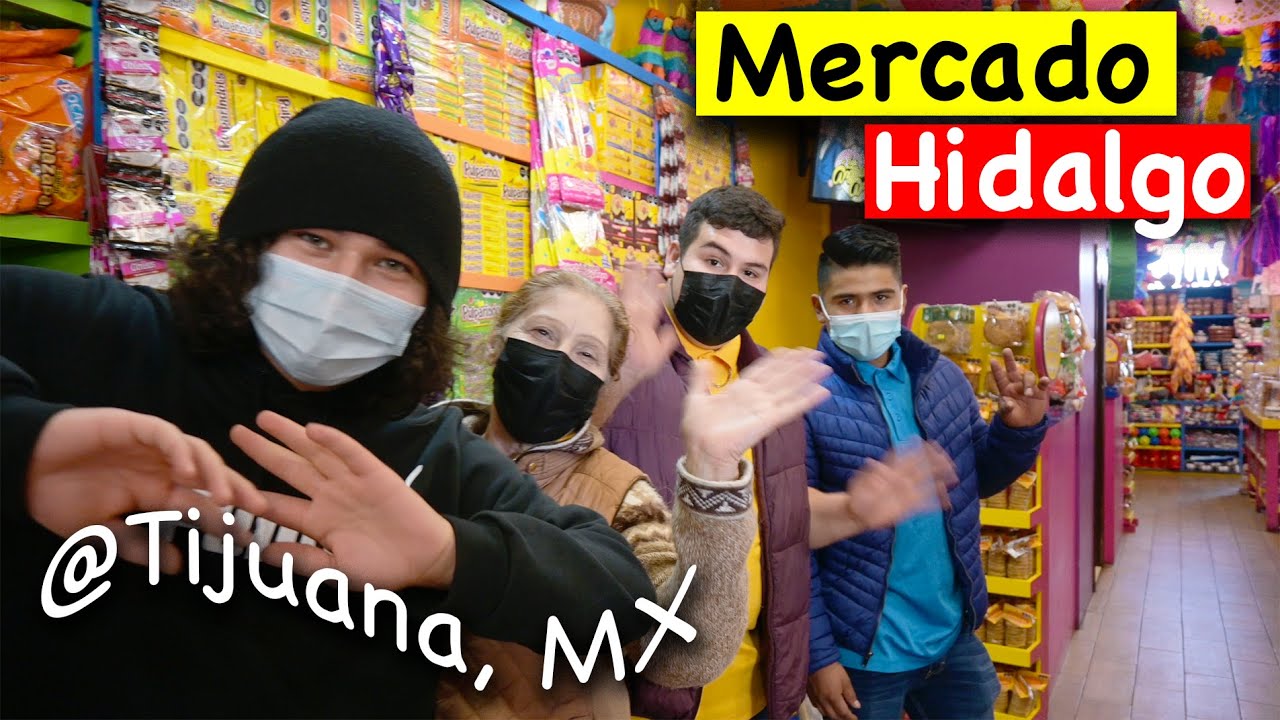 Part1 Walk at Mercado Hidalgo (Mexican Farmer Market) Tijuana Mexico ...
