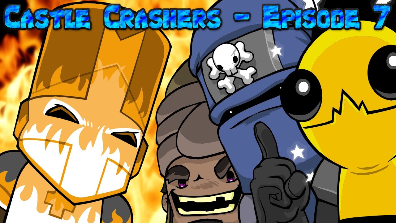 Castle Crashers - Episode 7 - Pirate Ninjas, Arabs And Aliens! - YouTube