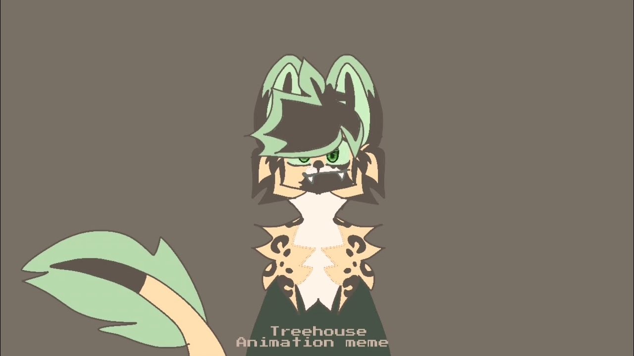 Treehouse | animation meme | Leo - YouTube