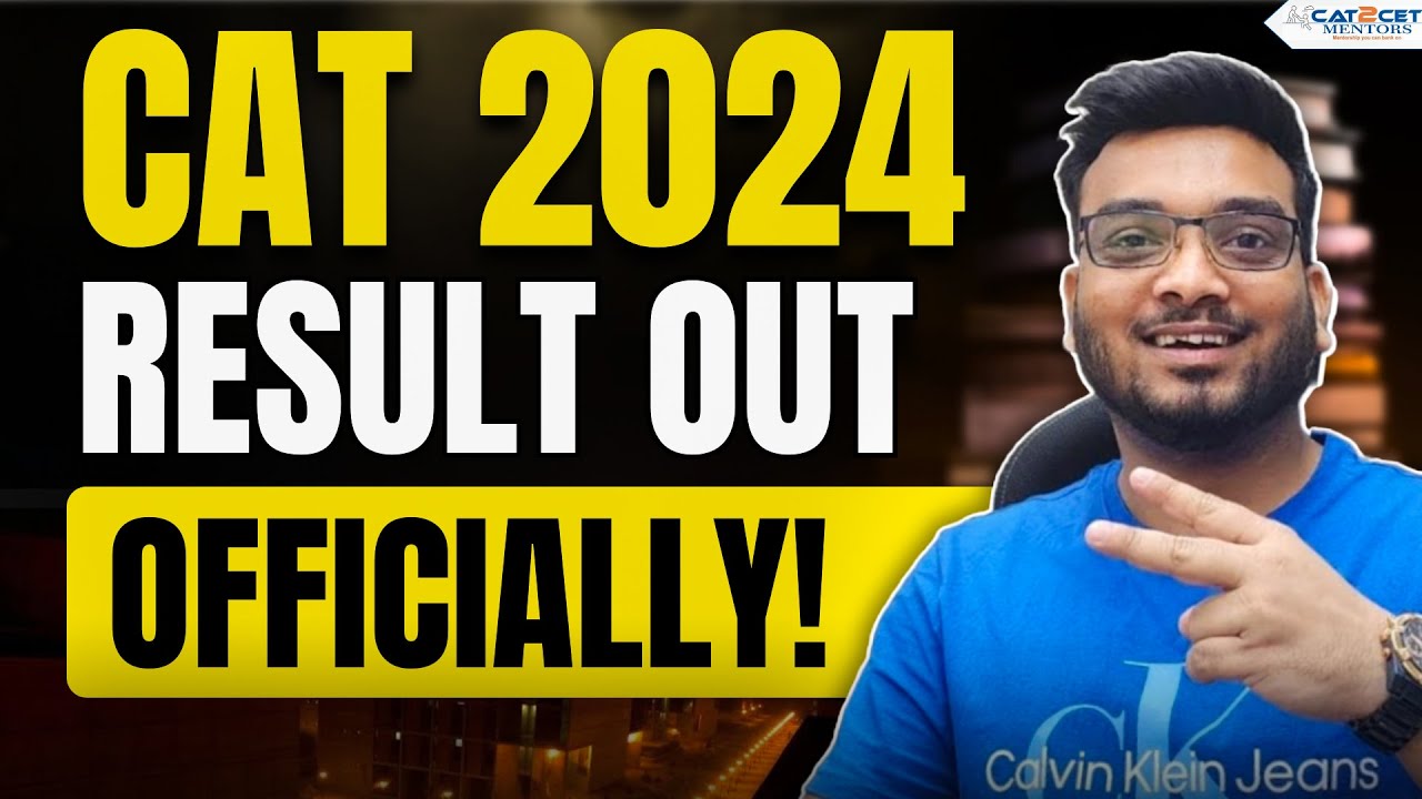 CAT 2024 Result Out OFFICIALLY ! How to Check CAT 2024 Result - YouTube