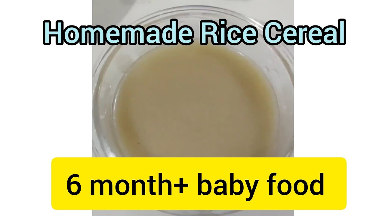 Homemade rice cereal -||baby food for 6 month+ babies|| recipies for ...