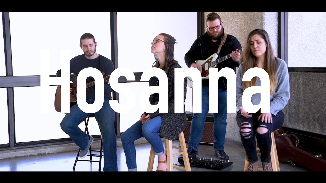 Hosanna (Acoustic) [Feat. Sarah Furrow] // Springs of Life Worship Arts ...