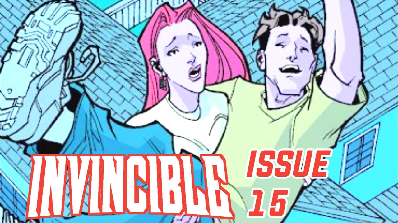 Invincible Comics Volume 4: Head Of The Class, Part-2 | Issue #15 | The ...