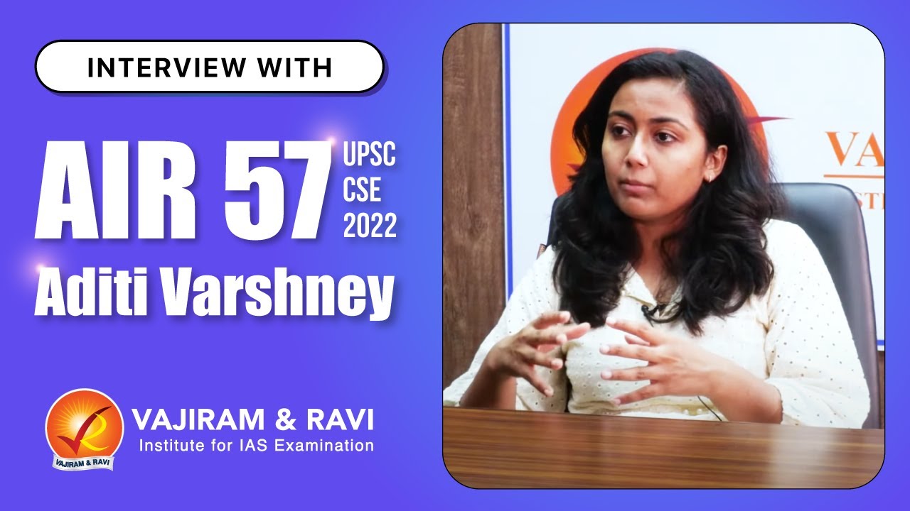 Interview with Aditi Varshney AIR 57 | Vajiram & Ravi - YouTube