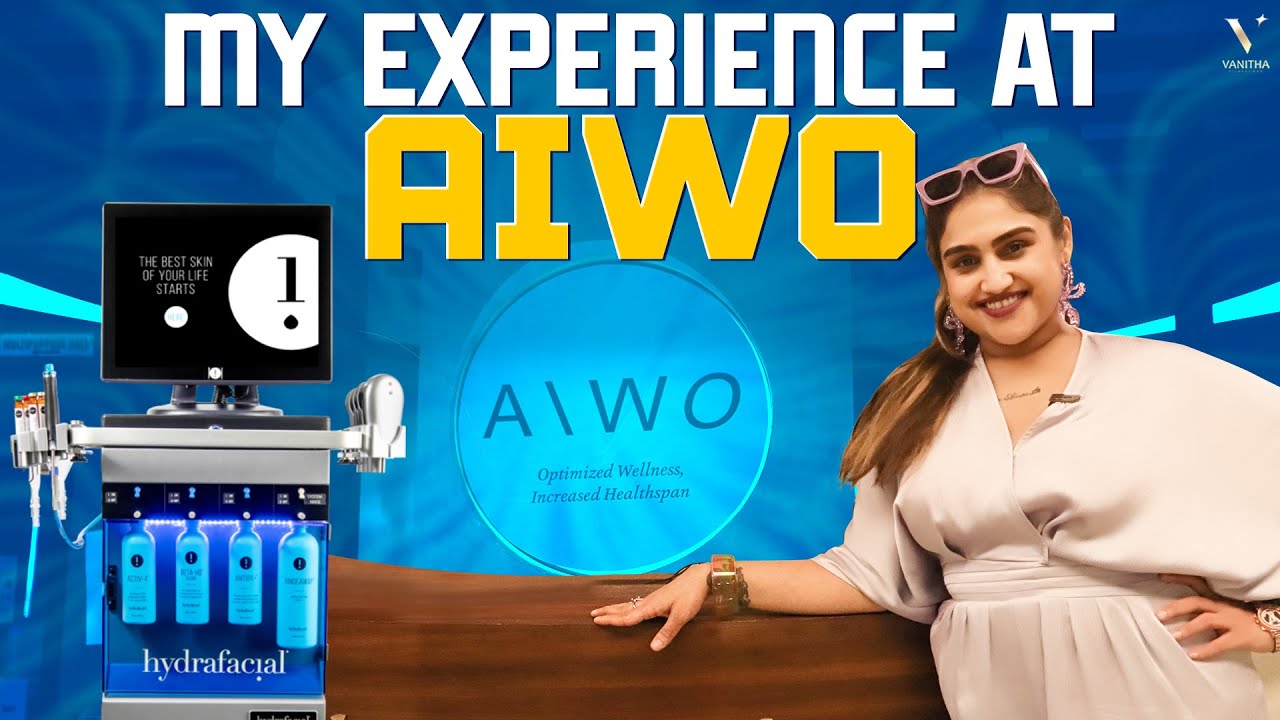 My Experience at AIWO 💁🏻| Wellness & Health Center | Vanitha Vijaykumar ...