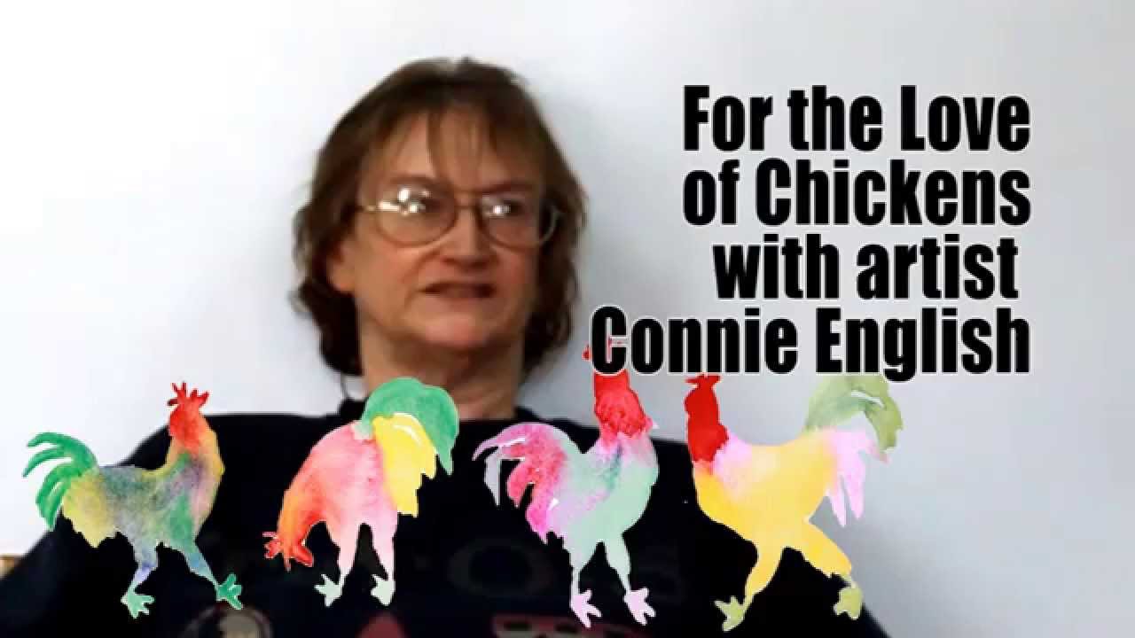 For the Love of Chickens with Connie English | ARTitude - YouTube