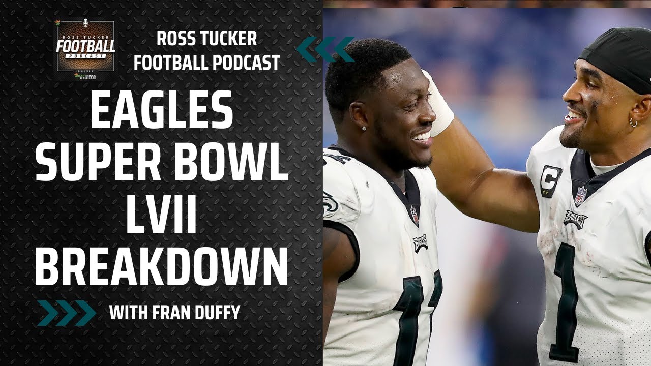 Fran Duffy breaks down the Eagles game plan to win Super Bowl LVII ...