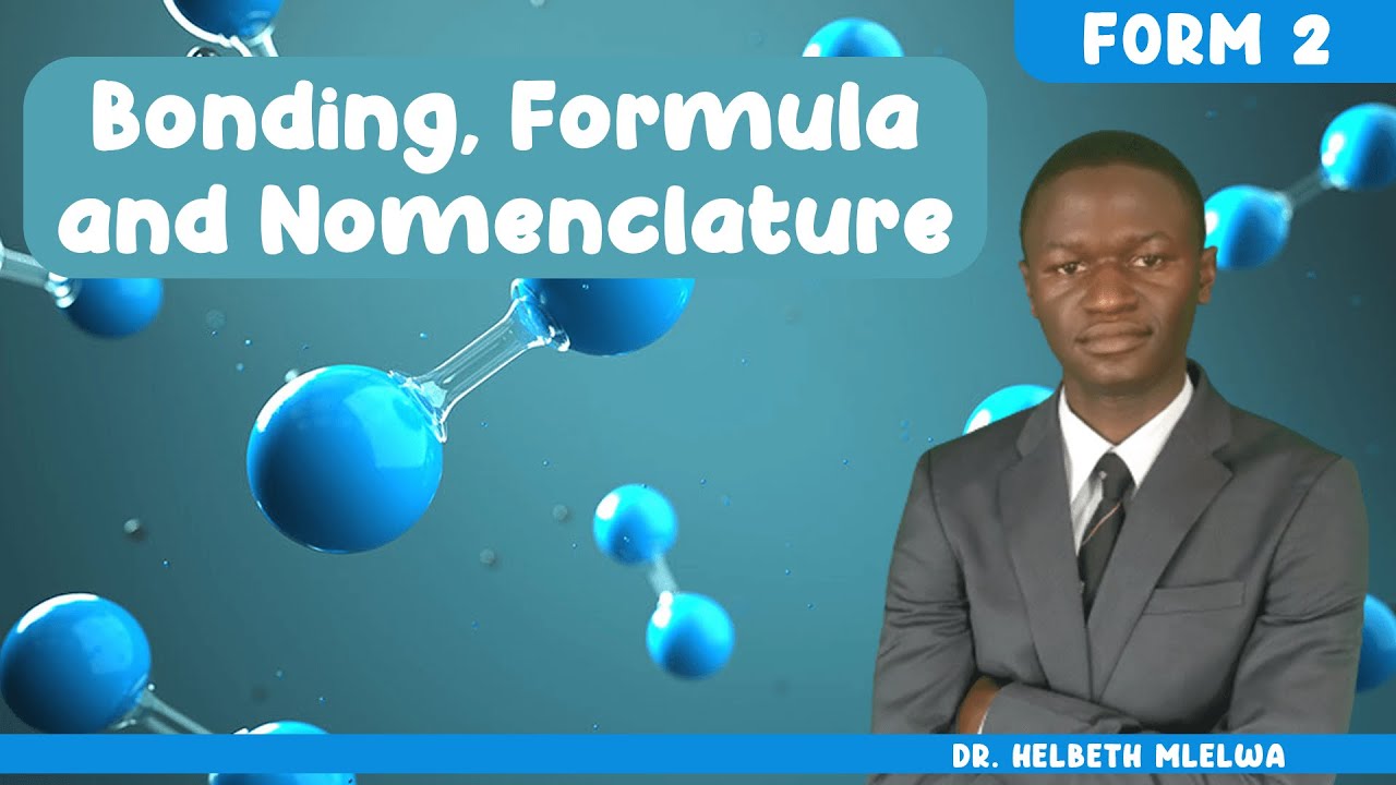 Chemical bonding, formular and nomenclature || www.drmlelwa.co.tz ...