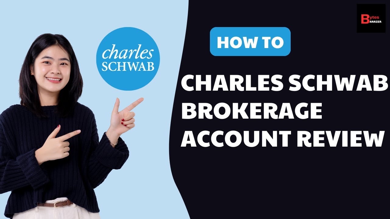 Charles Schwab Brokerage Account Review (2025) | Pros And Cons ...