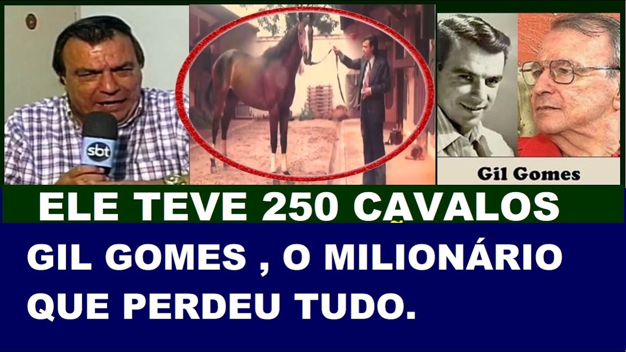 GIL GOMES , GANHOU UMA FORTUNA COM SEU TALENTO . Mas perdeu quase tudo ...