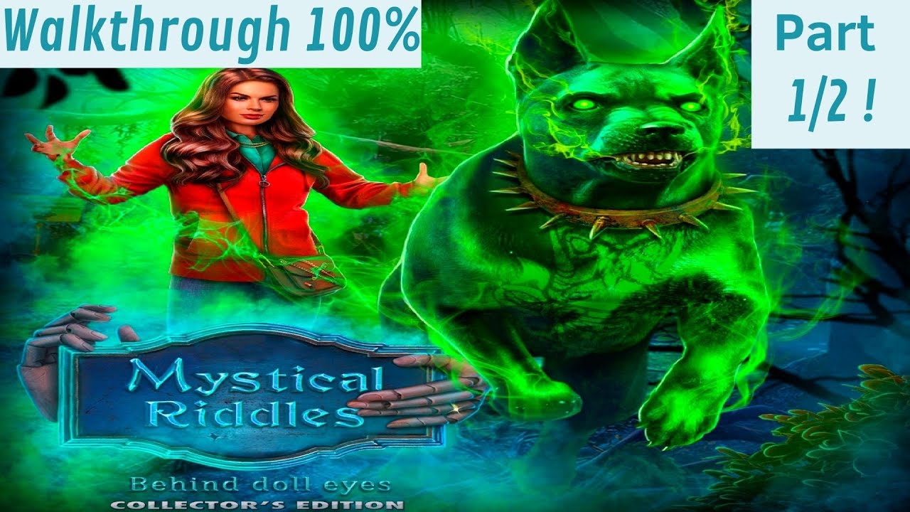 Mystical Riddles 2 : Behind Doll Eyes - Full Walkthrough ♥ Let's Play ♥ ...